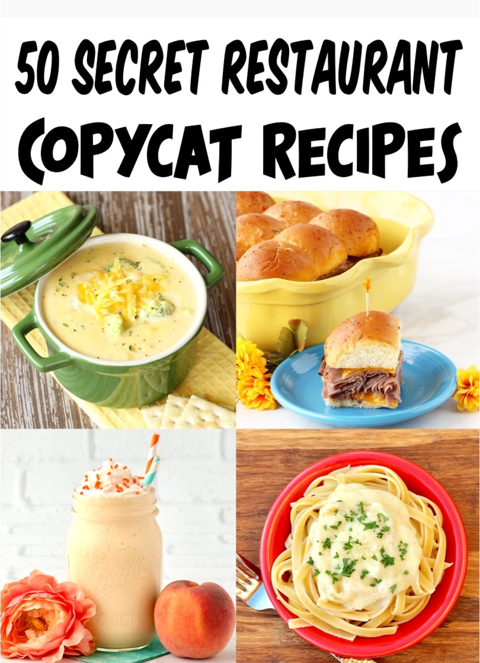 50 Restaurant Copycat Recipes (Top Secret)