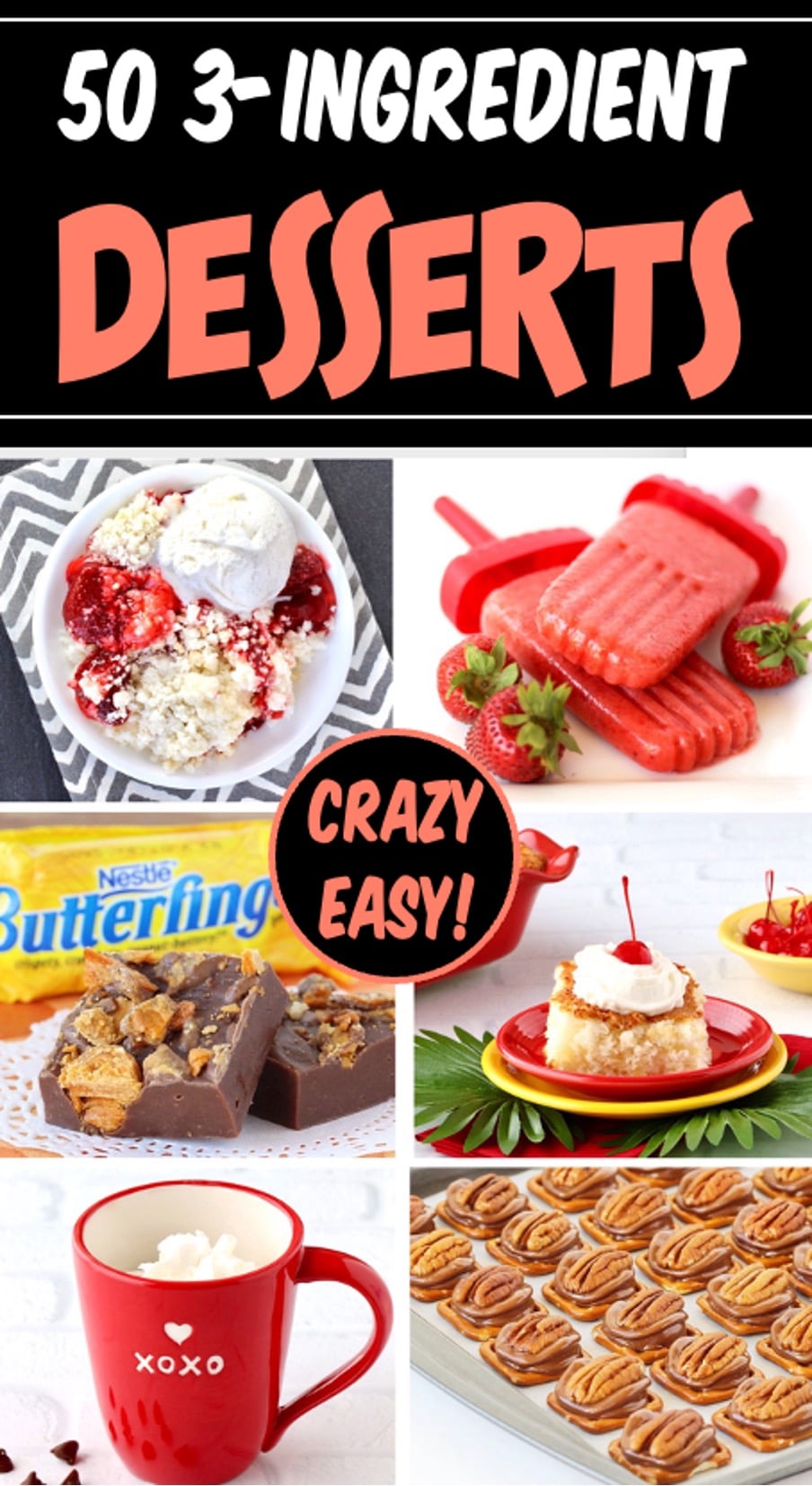 50 3 Ingredient Desserts - The Frugal Girls